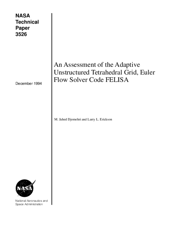 Pdf An Assessment Of The Adaptive Unstructured Tetrahedral Grid Euler Flow Solver Code Felisa