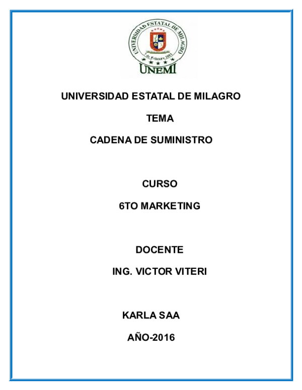 (DOC) UNIVERSIDAD ESTATAL DE MILAGRO TEMA CADENA DE SUMINISTRO CURSO ...