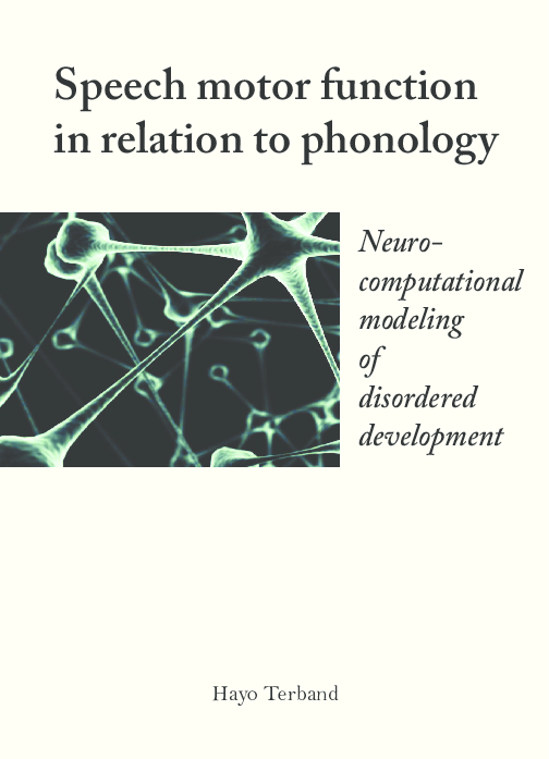 (PDF) Speech motor control in relation to phonology : neurocomputational modeling of disordered ...