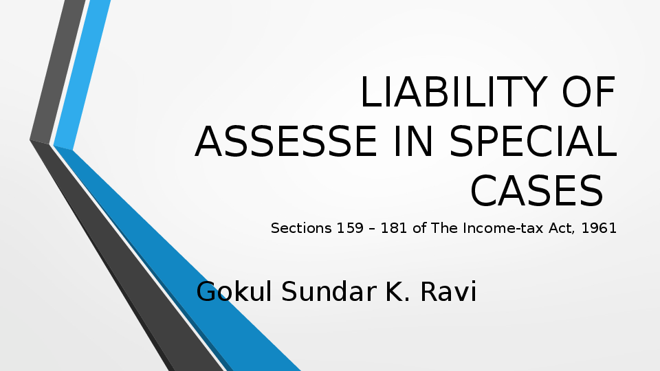 (PPT) Special Class of Assessee under Income Tax Act, 1961