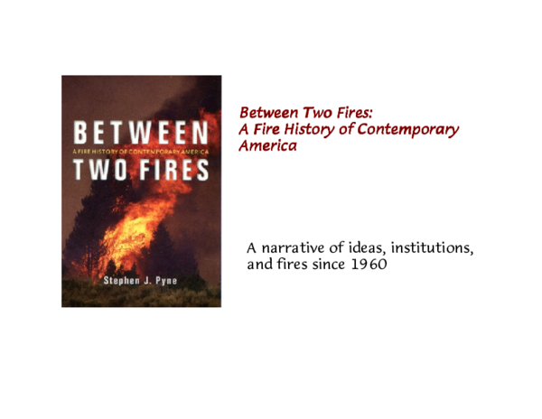 (PDF) Between Two Fires: A Fire History of Contemporary America