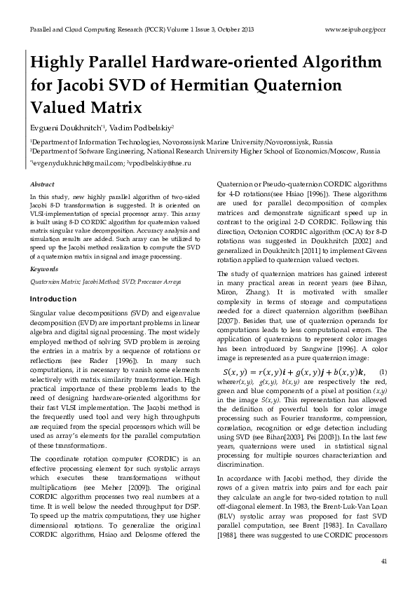 Pdf Highly Parallel Hardware Oriented Algorithm For Jacobi Svd Of Hermitian Quaternion Valued