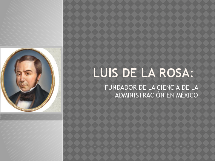 (PPT) LUIS DE LA ROSA