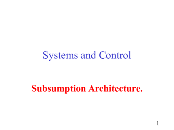(PPT) Subsumption Architecture biological foundation