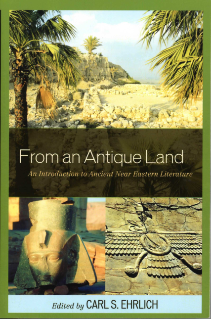 (PDF) Carl S. Ehrlich (ed.), From an Antique Land: An Introduction to ...