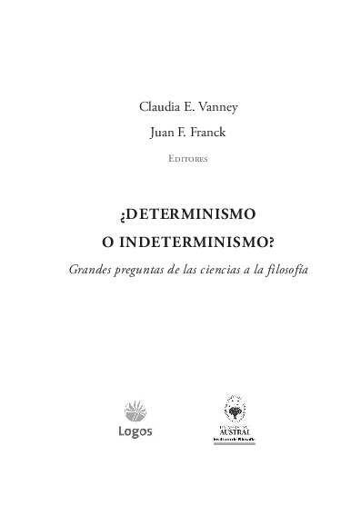 (PDF) ¿Determinismo o indeterminismo? Grandes preguntas de las ciencias a la filosofia