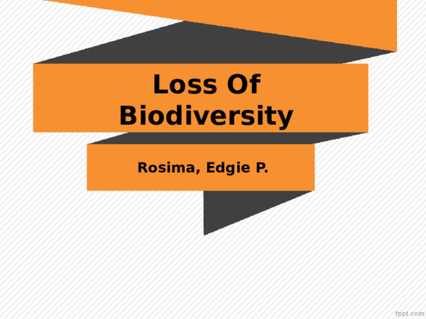 (PPT) Loss of biodiversity.ppt