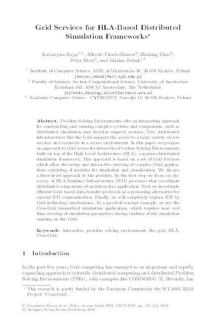 (PDF) Grid Services for HLA-Based Distributed Simulation Frameworks | Peter Sloot - Academia.edu