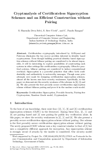 (PDF) Cryptanalysis of Certificateless Signcryption Schemes and an Efficient Construction ...