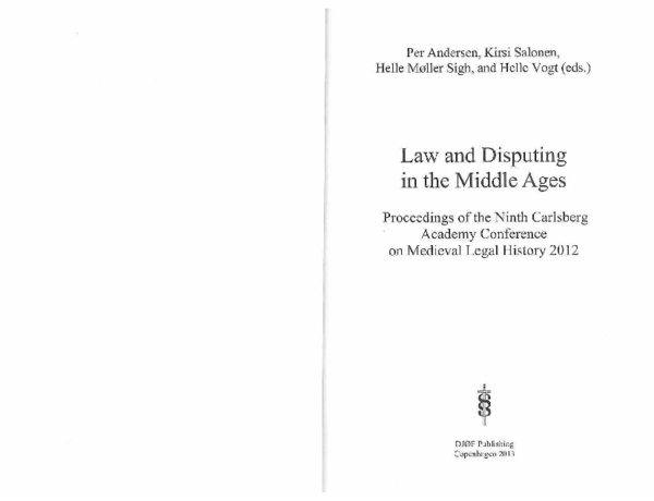 'Disputes and How to Avoid Them: Custom and Charters in England during ...