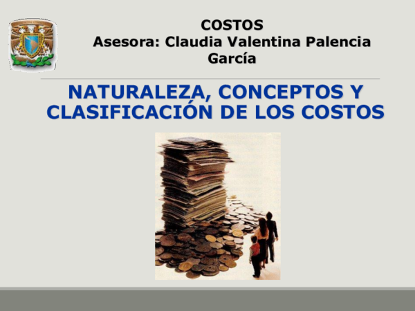 (PDF) NATURALEZA, CONCEPTOS Y CLASIFICACIÓN DE LOS COSTOS
