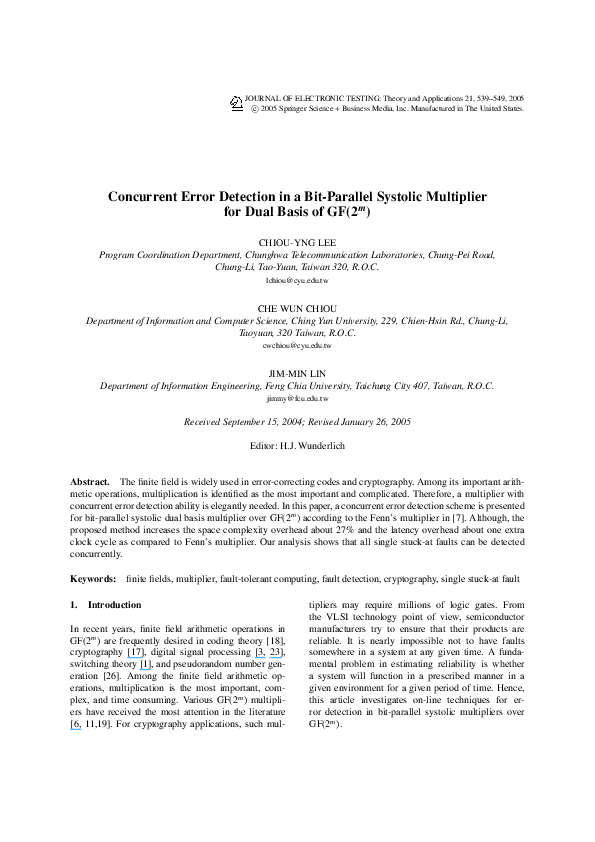 Pdf Concurrent Error Detection In A Bit Parallel Systolic Multiplier For Dual Basis Of Gf 2m