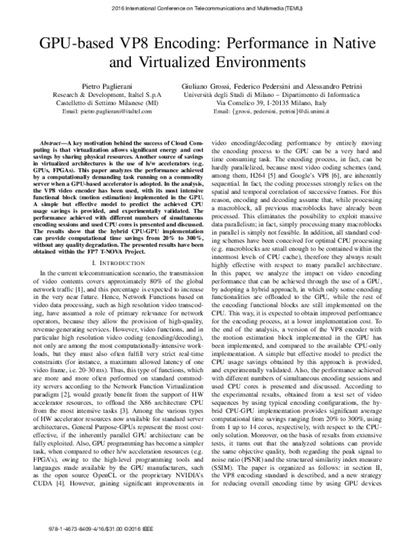 (PDF) GPU-based VP8 Encoding: Performance in Native and Virtualized Environments
