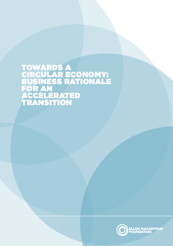 (PDF) TOWARDS A CIRCULAR ECONOMY: BUSINESS RATIONALE FOR AN ACCELERATED ...