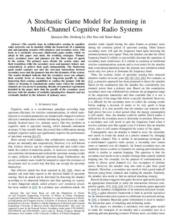 (PDF) A stochastic game model for jamming in multi-channel cognitive radio systems