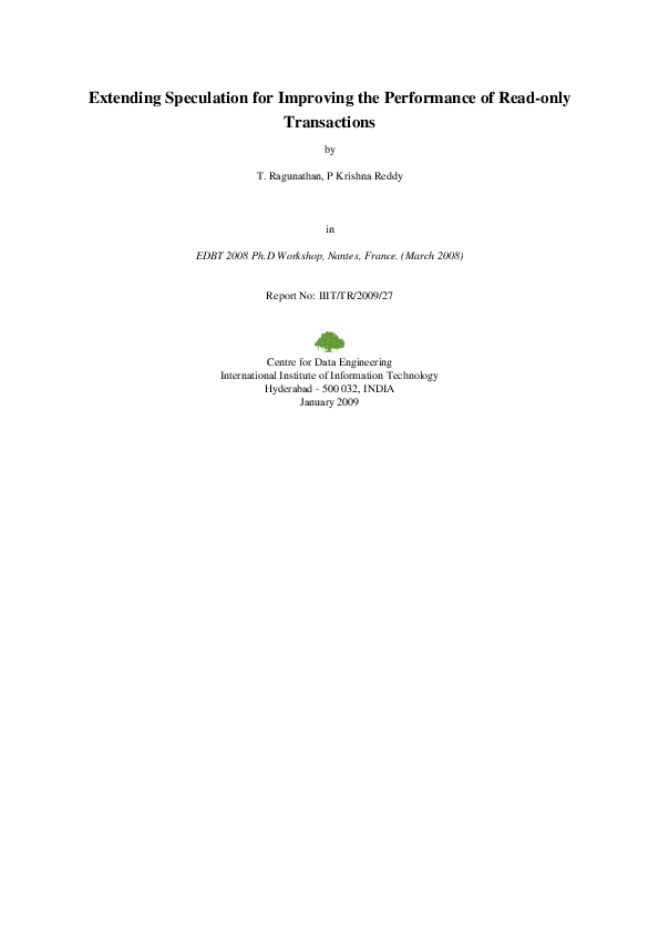 Pdf Extending Speculation For Improving The Performance Of Read Only Transactions