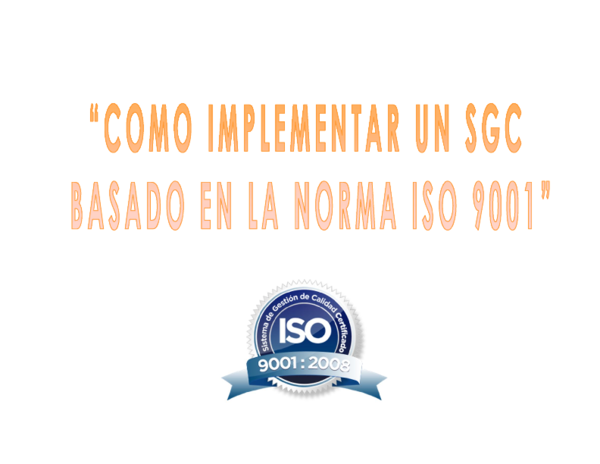 (PDF) SGC; clase fundamentos ISO