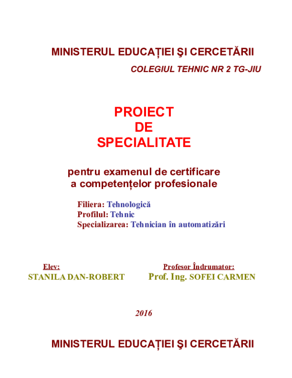 (DOC) MINISTERUL EDUCAŢIEI ŞI CERCETĂRII PROIECT DE SPECIALITATE pentru examenul de certificare ...