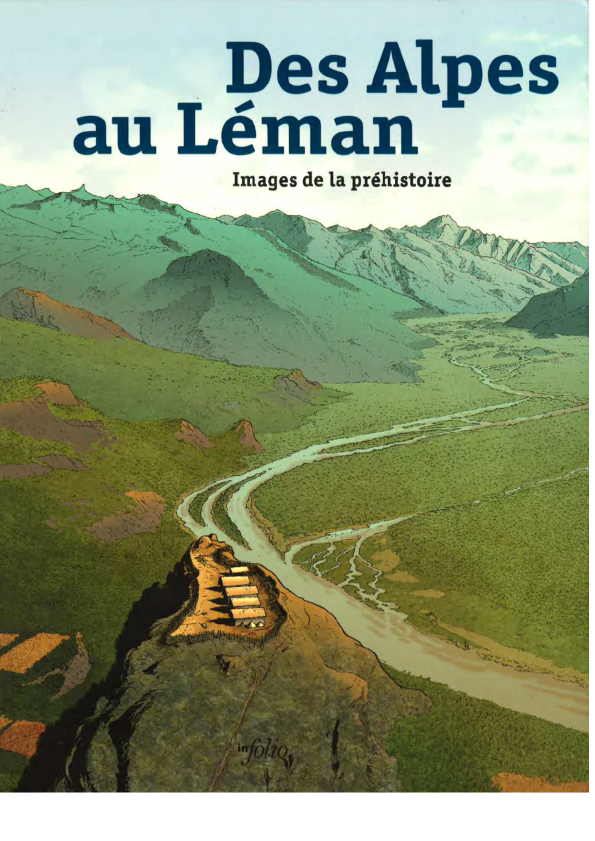 (PDF) L’âge du Bronze. In: Alain Gallay, éd., Des Alpes au Léman ...