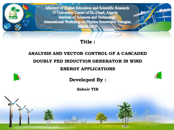 Pdf Analysis And Vector Control Of A Cascaded Doubly Fed Induction Generator In Wind Energy