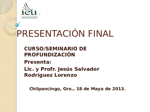 (PPT) PRESENTACION FINAL JESUS SALVADOR