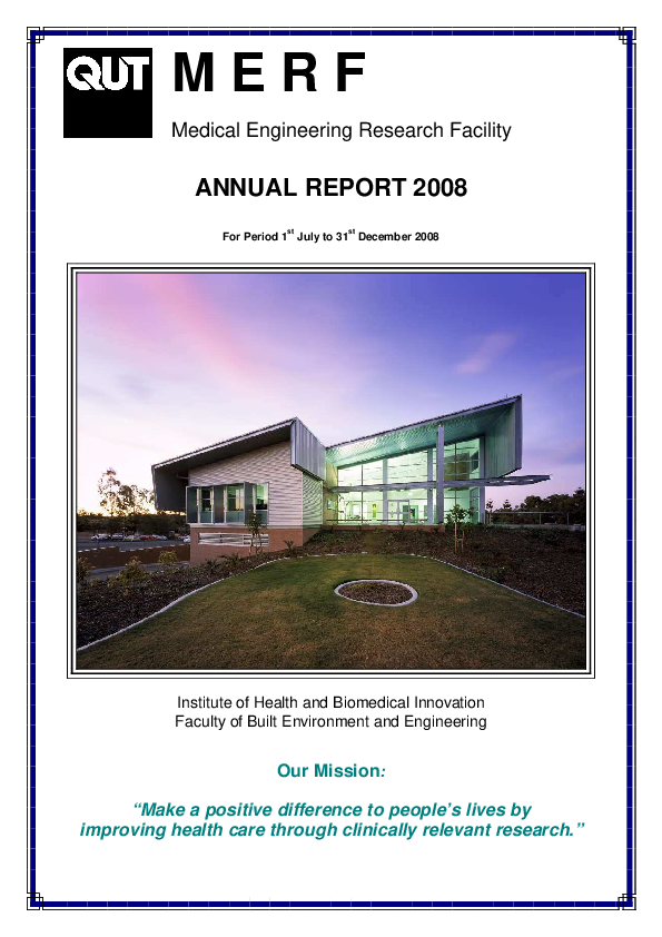 (PDF) QUT Medical Engineering Research Facility (MERF) annual report 2009