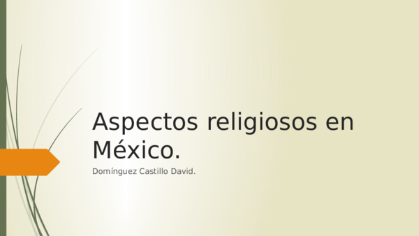 (PPT) Aspectos Religiosos en Mexico