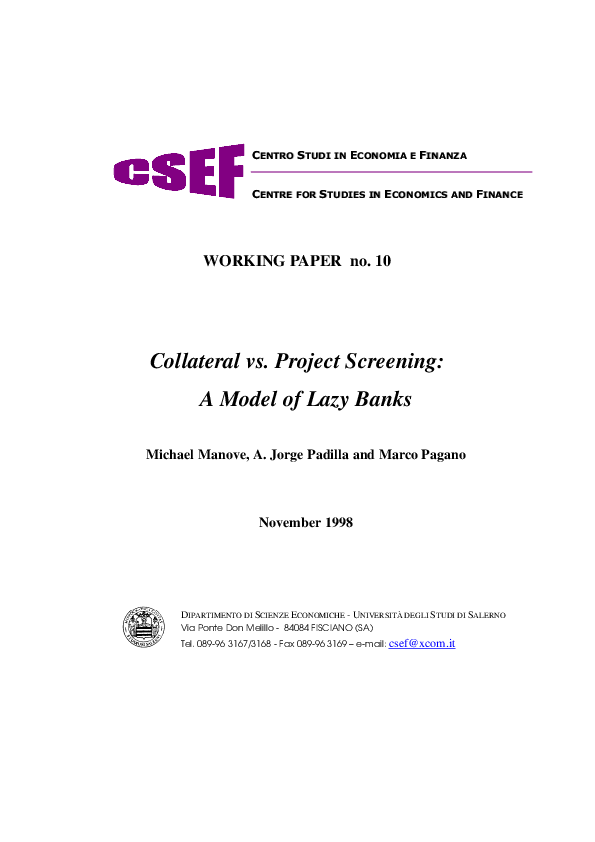(PDF) Collateral versus Project Screening: A Model of Lazy Banks