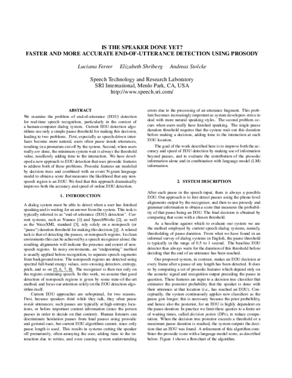 (PDF) Is the speaker done yet? faster and more accurate end-of-utterance detection using prosody