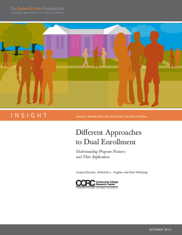 (PDF) Different Approaches to Dual Enrollment: Understanding Program ...