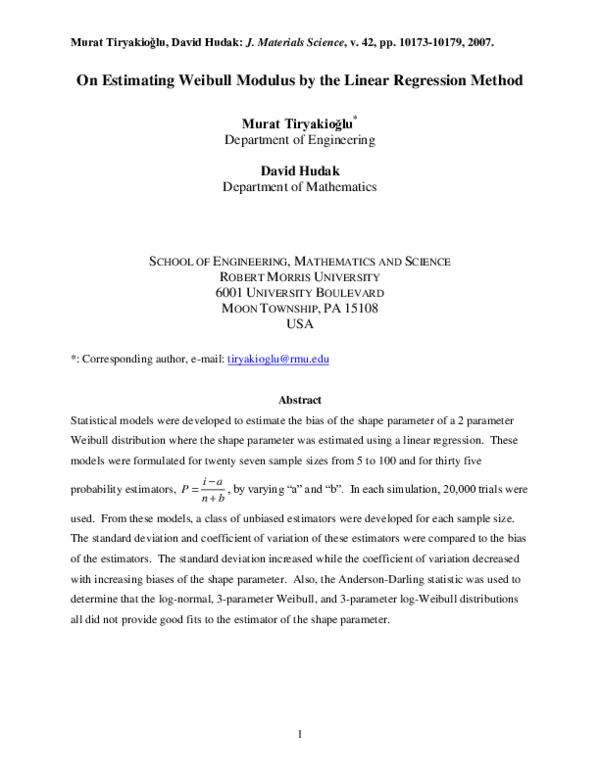 Pdf On Estimating Weibull Modulus By The Linear Regression Method