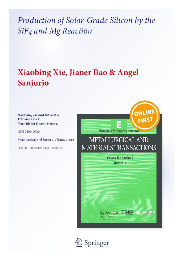 (PDF) Production of Solar-Grade Silicon by the SiF 4 and Mg Reaction