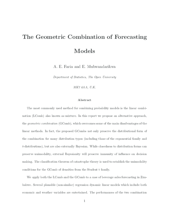Pdf Geometric Combination Of Forecasting Models Vs Linear Methods
