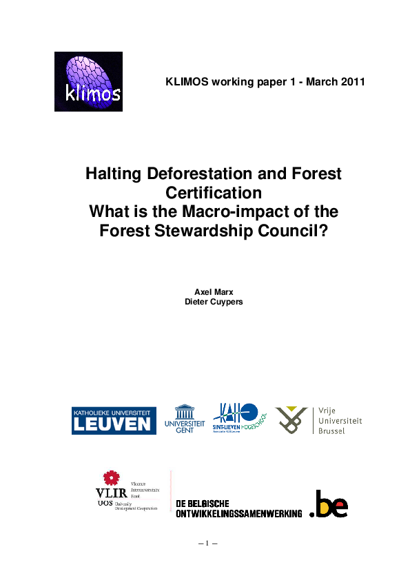 (PDF) Halting Deforestation and Forest Certification – What is the ...