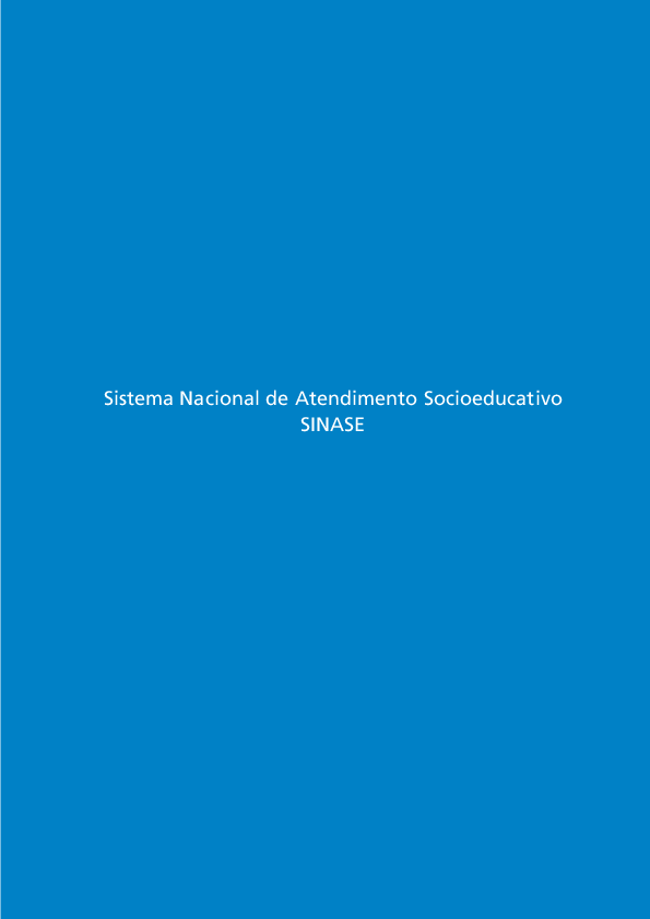 (PDF) Sistema Nacional de Atendimento Socioeducativo SINASE