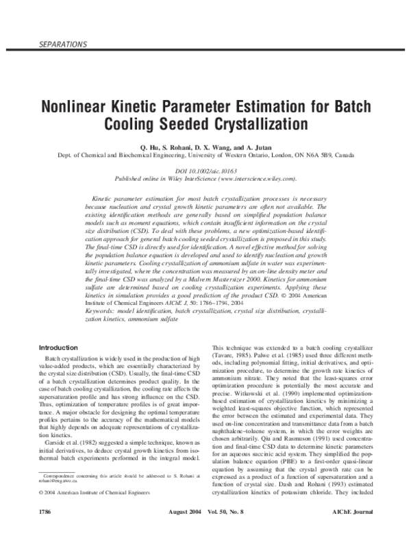 (PDF) Nonlinear kinetic parameter estimation for batch cooling seeded crystallization