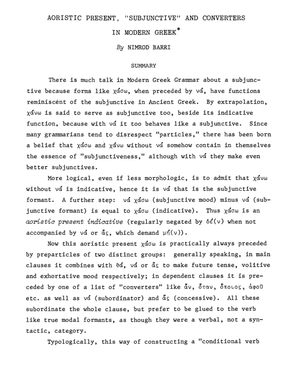 Aoristic Present, ‘Subjunctive’ and Converters In Modern Greek