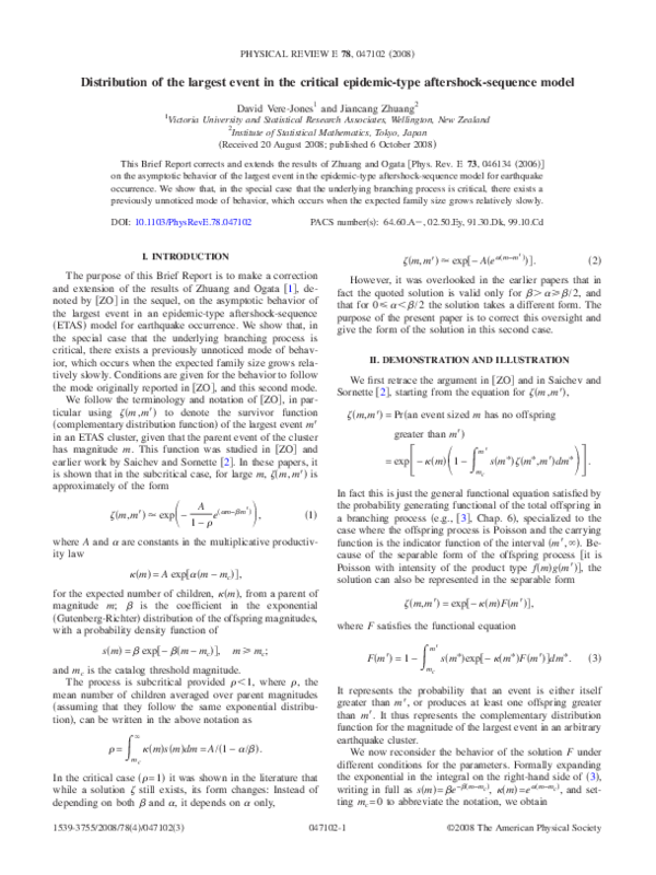 Pdf Distribution Of The Largest Event In The Critical Epidemic Type Aftershock Sequence Model