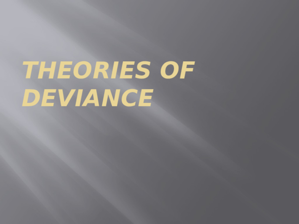 (PPT) Lecture 3 Theories of deviance