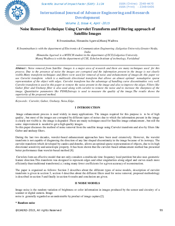 Pdf Noise Removal Technique Using Curvelet Transform And Filtering