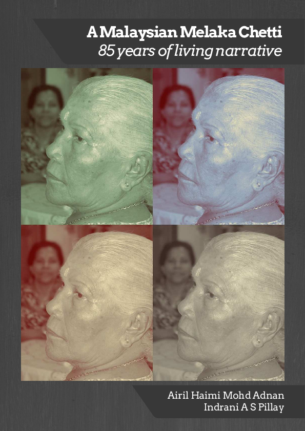 (PDF) A Malaysian Melaka Chetti: 85 Years of Living Narrative