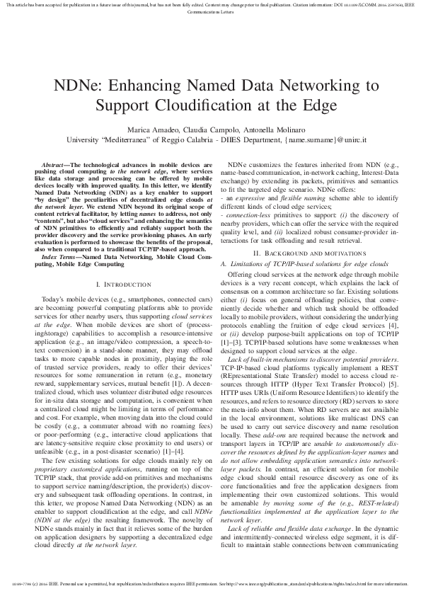(PDF) NDNe: Enhancing Named Data Networking to Support Cloudification at the Edge | Marica ...