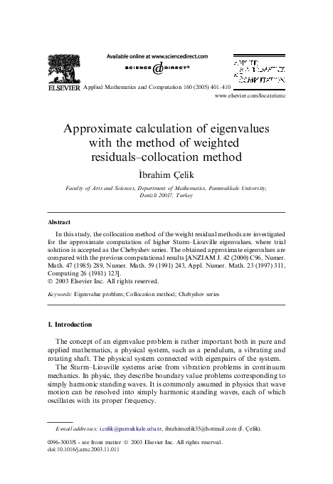 Pdf Approximate Calculation Of Eigenvalues With The Method Of Weighted Residuals Collocation