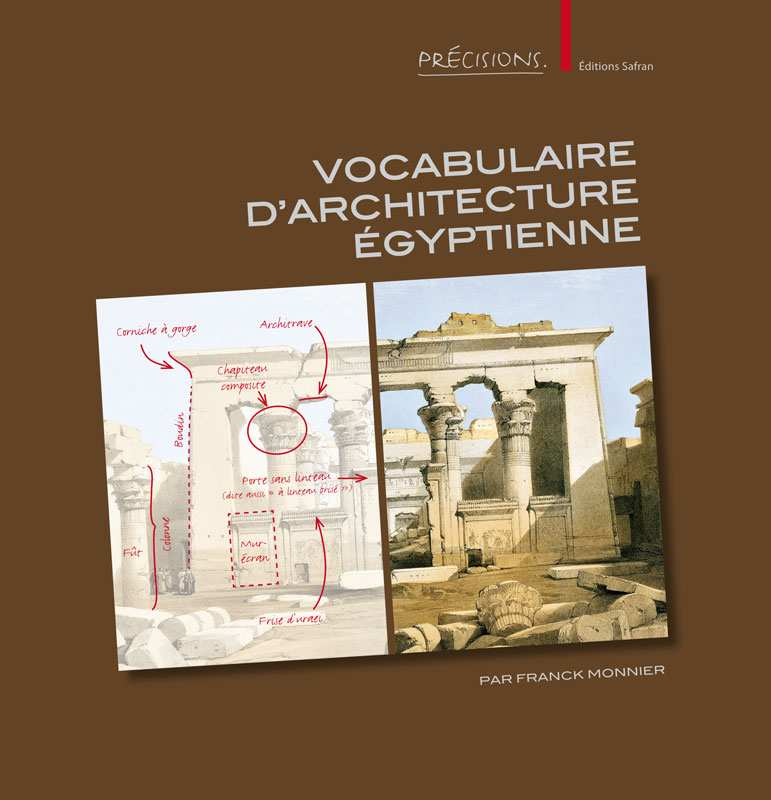 (PDF) Vocabulaire d'architecture égyptienne, éd. Safran, 2013 ...