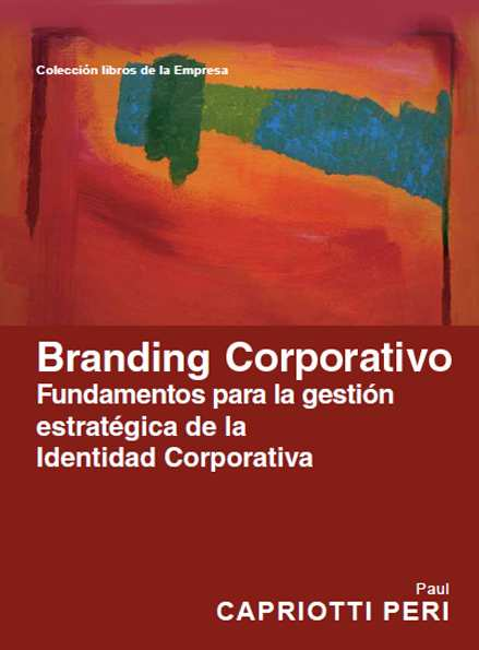 (PDF) Branding Corporativo: Fundamentos para la Gestion Estrategica de ...