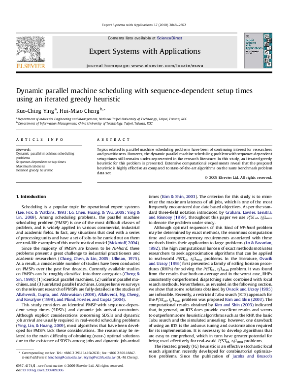 Pdf Dynamic Parallel Machine Scheduling With Sequence Dependent Setup Times Using An Iterated