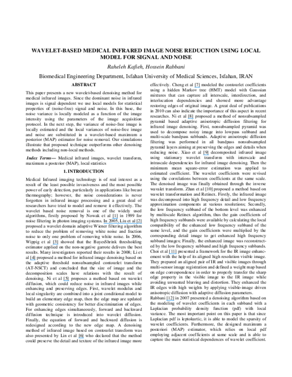 Pdf Wavelet Based Medical Infrared Image Noise Reduction Using Local Model For Signal And Noise