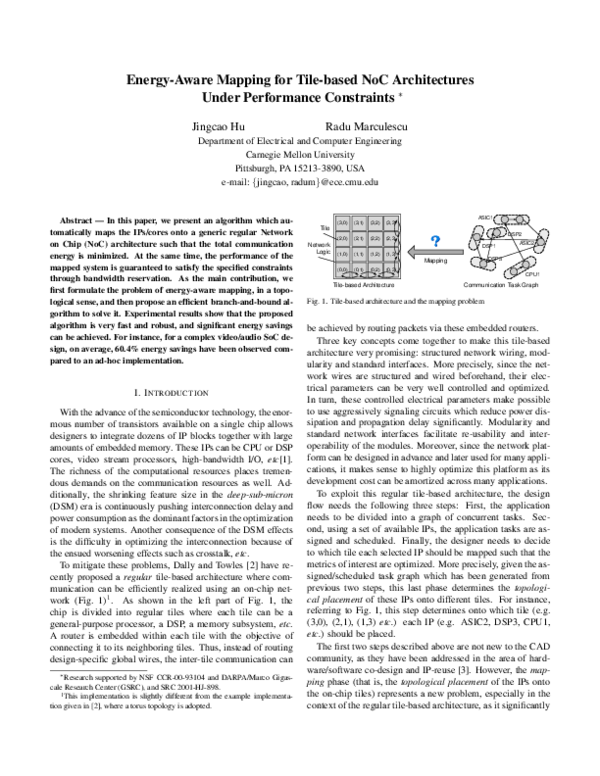 Pdf Energy Aware Mapping For Tile Based Noc Architectures Under Performance Constraints