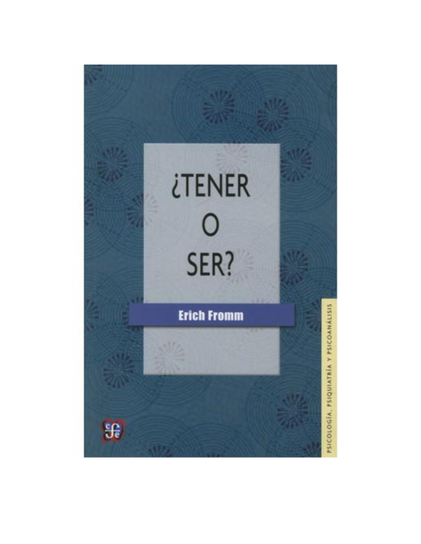 (PDF) Tener o Ser - Erich Fromm (Edición 2016)