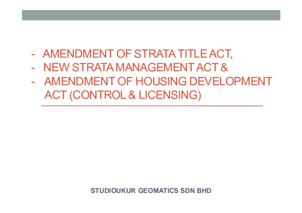(PDF) STUDIOUKUR GEOMATICS SDN BHD -AMENDMENT OF STRATA TITLE ACT, -NEW ...